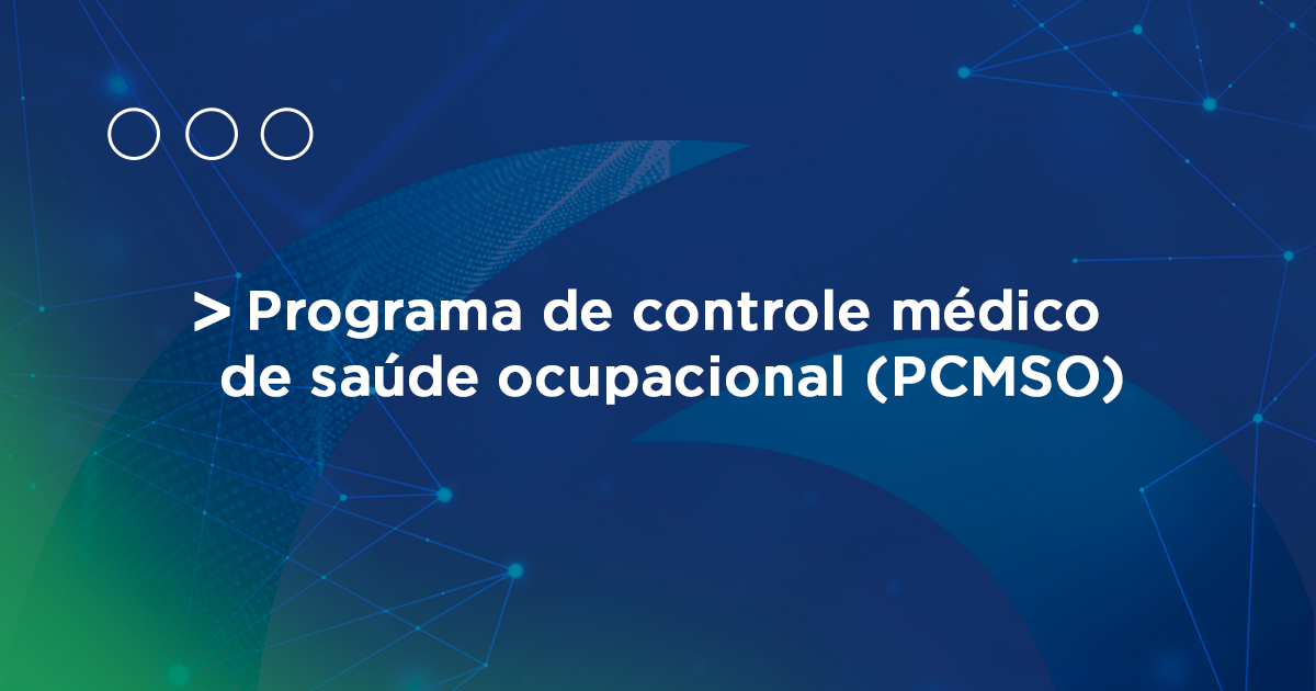 PCMSO: O que é, quem deve fazer e importância na homologação